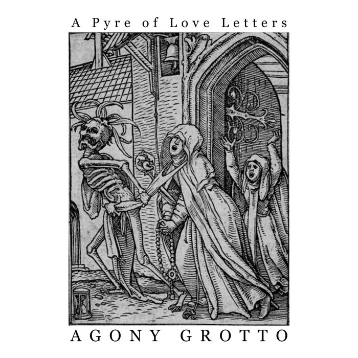 A Pyre of Love Letters | Agony Grotto