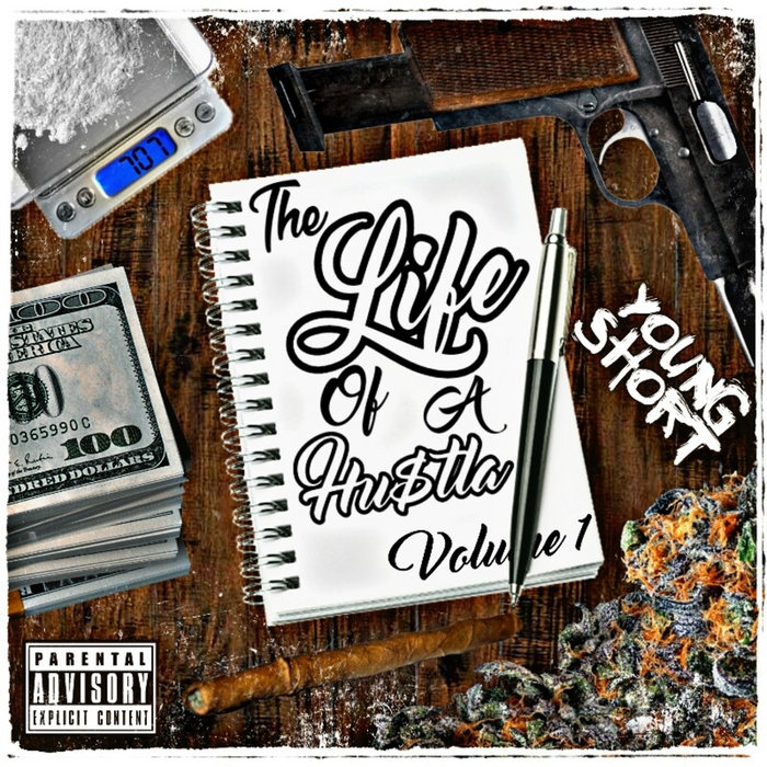 The Life Of A Hustla | Young Short