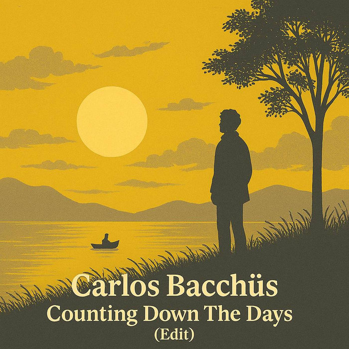 Counting Down The Days | Carlos Bacchüs | ROFD
