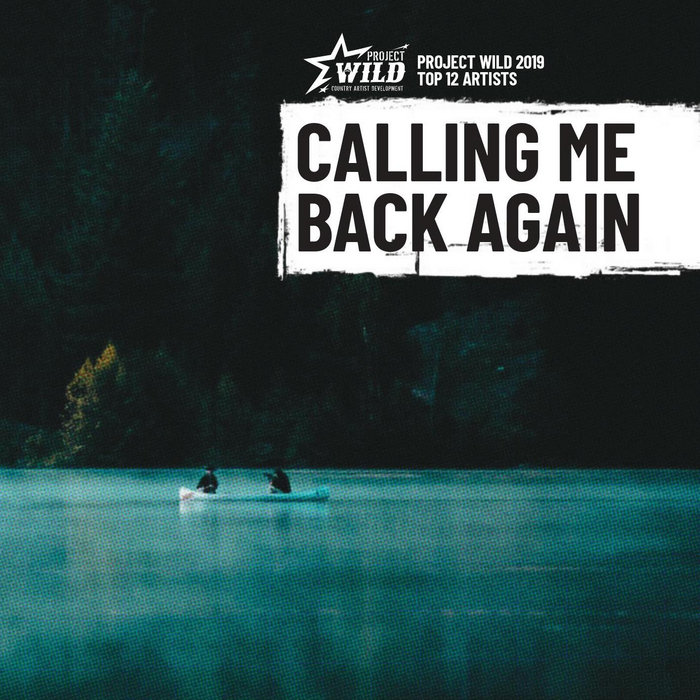 Calling Me Back | ProjectWILD