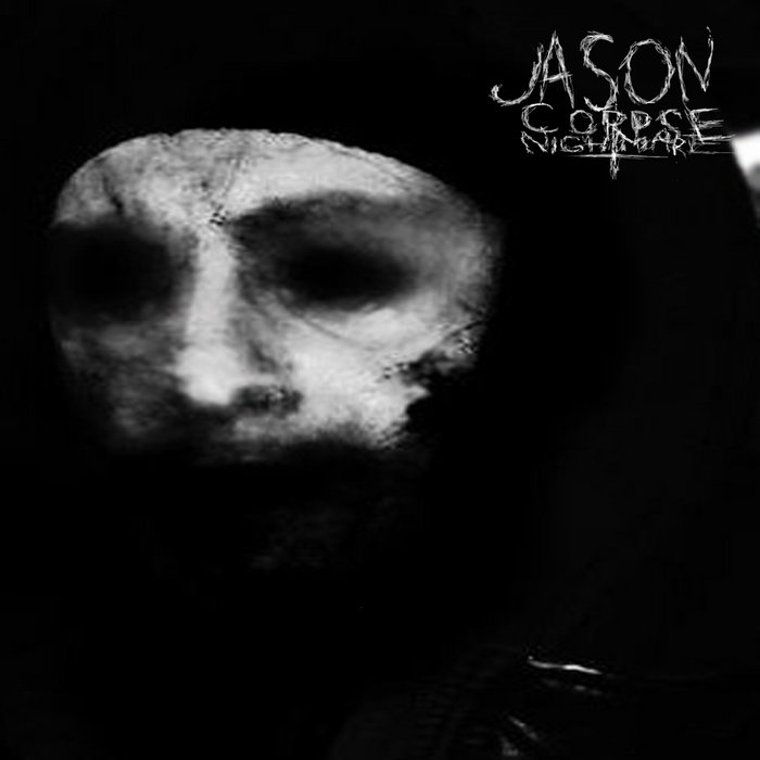 Nightmare | Jason Corpse
