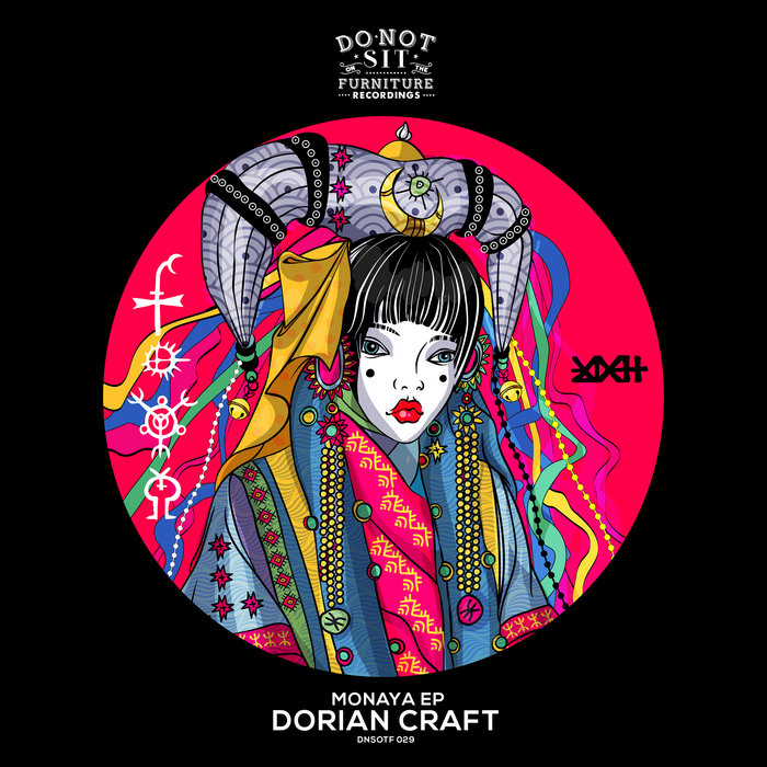Monaya EP | Dorian Craft | Do Not Sit On The Furniture Recordings