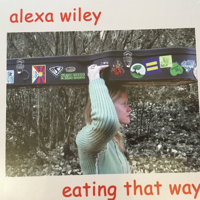 eating that way | Alexa Wiley
