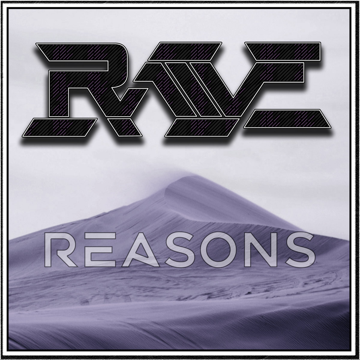 REASONS | RÄVE