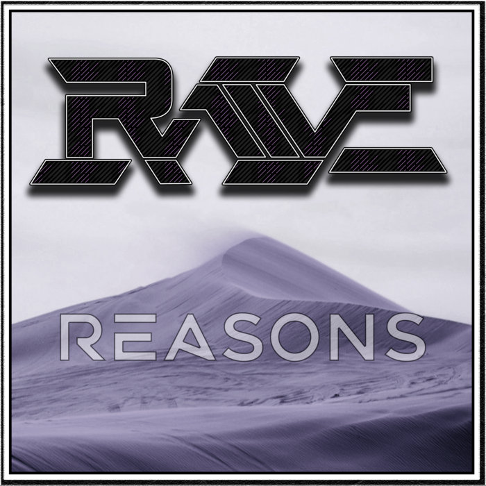 REASONS | RÄVE