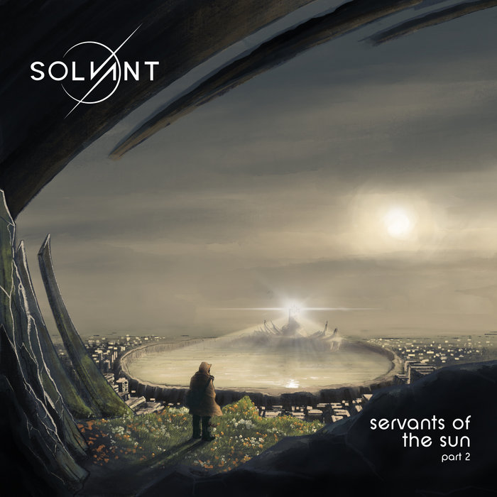 Servants of the Sun, Pt. 2 | SOLVANT