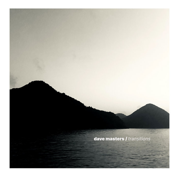 transitions | dave masters