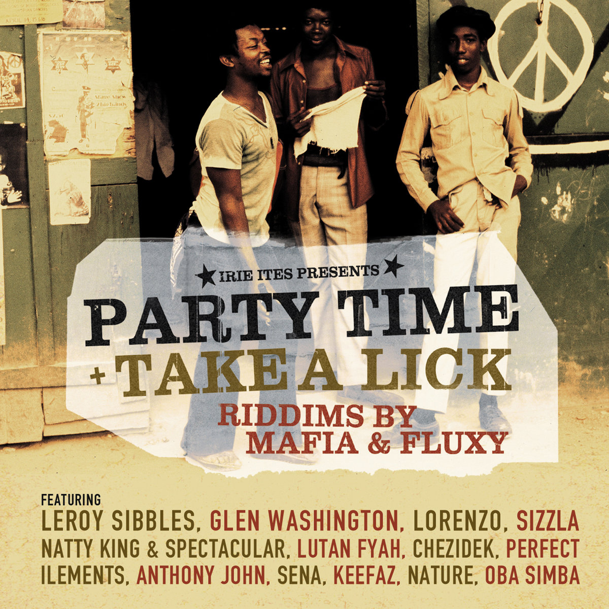 Party Time Riddim | Sizzla, Lorenzo, Natty King, Lutan Fyah, Ilements ...