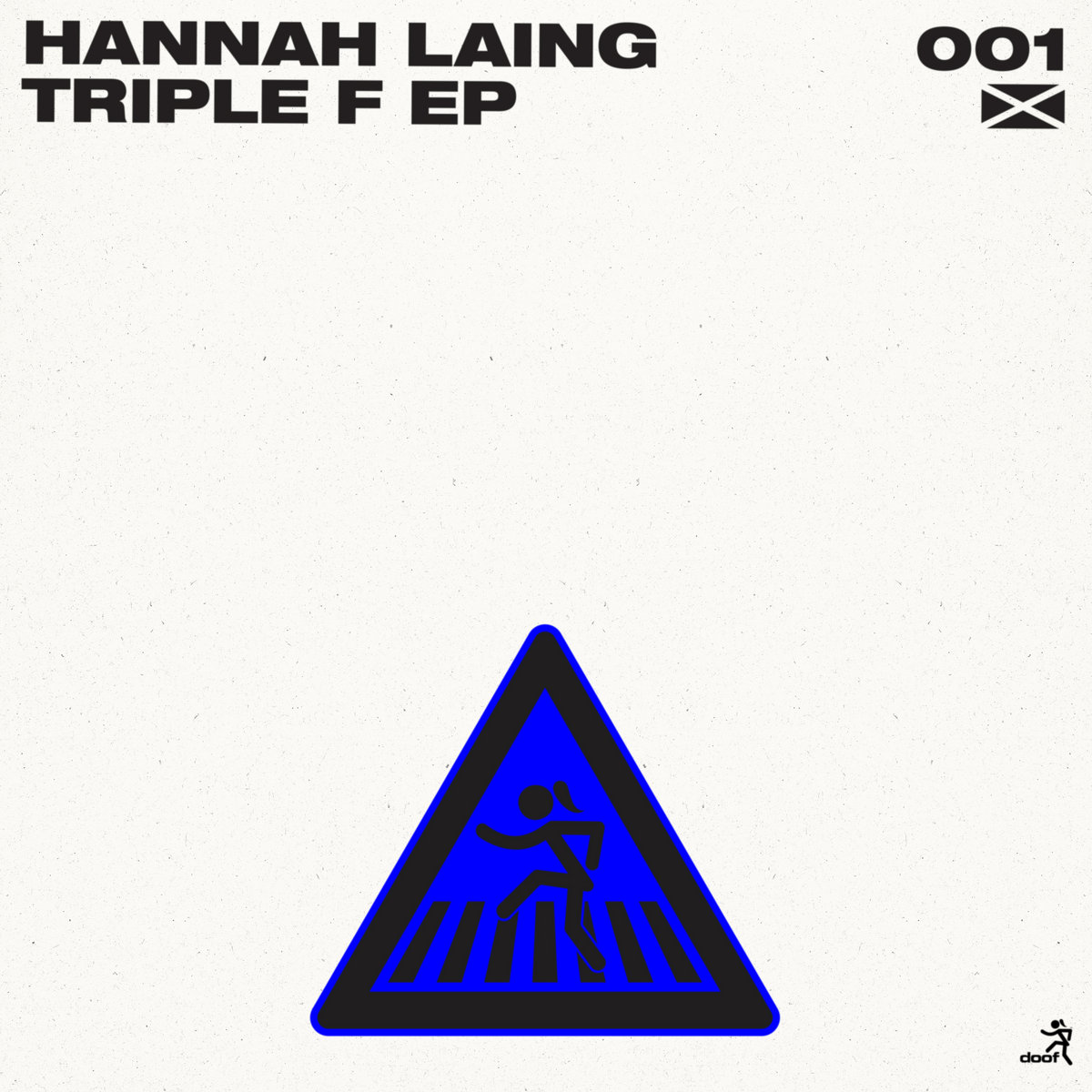 Triple F EP | Hannah Laing | doof