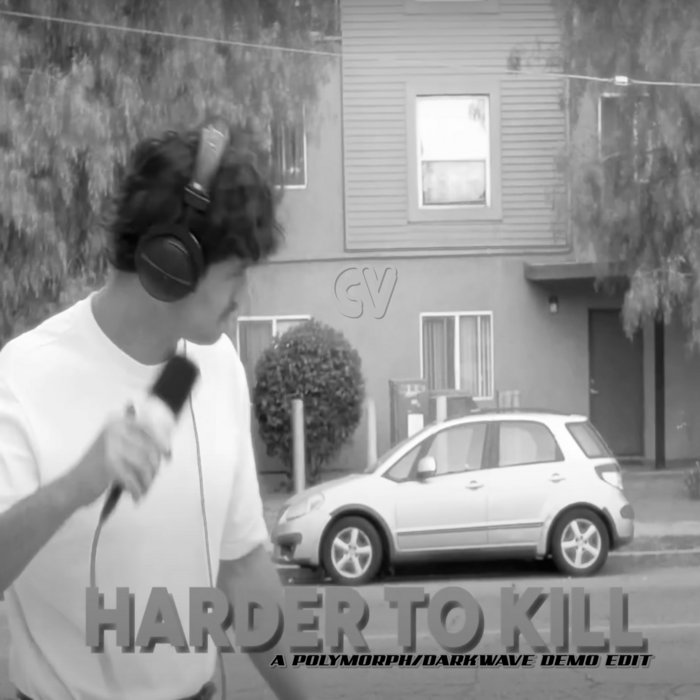 carter vail - harder to kill (a polymorph/darkwave demo edit) | polymorph