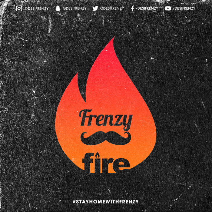 Frenzy Fire (Vol. 1) | DJ Frenzy