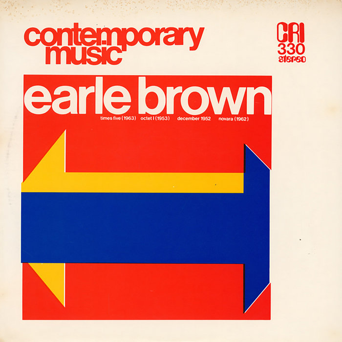 Music By Earle Brown | Earle Brown | Composers Recordings, Inc.
