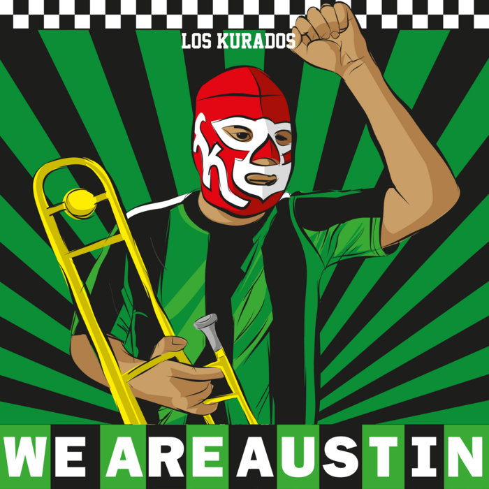 We Are Austin | Los Kurados