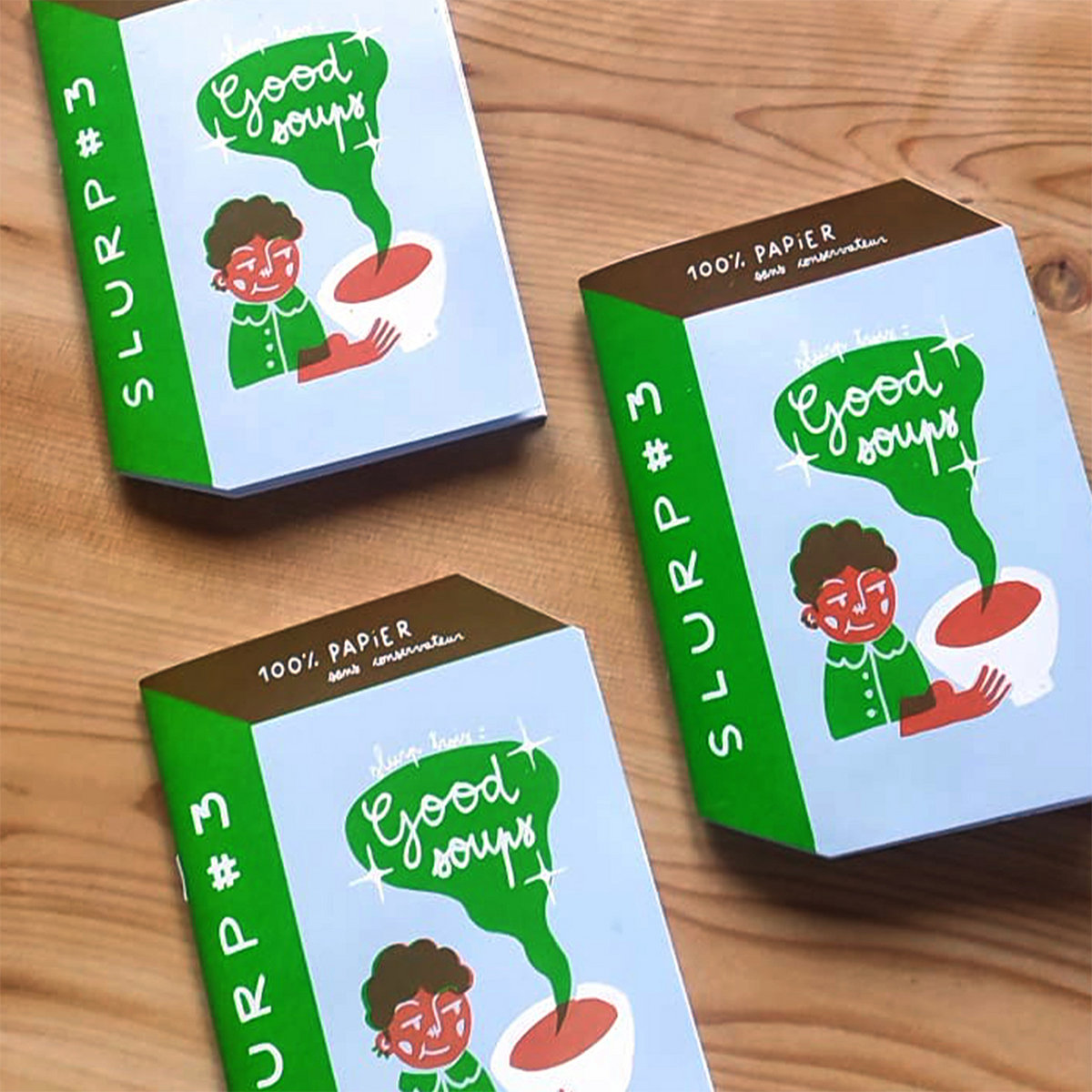 SLURP 3 : GOOD SOUPS | Lea V. Curtis