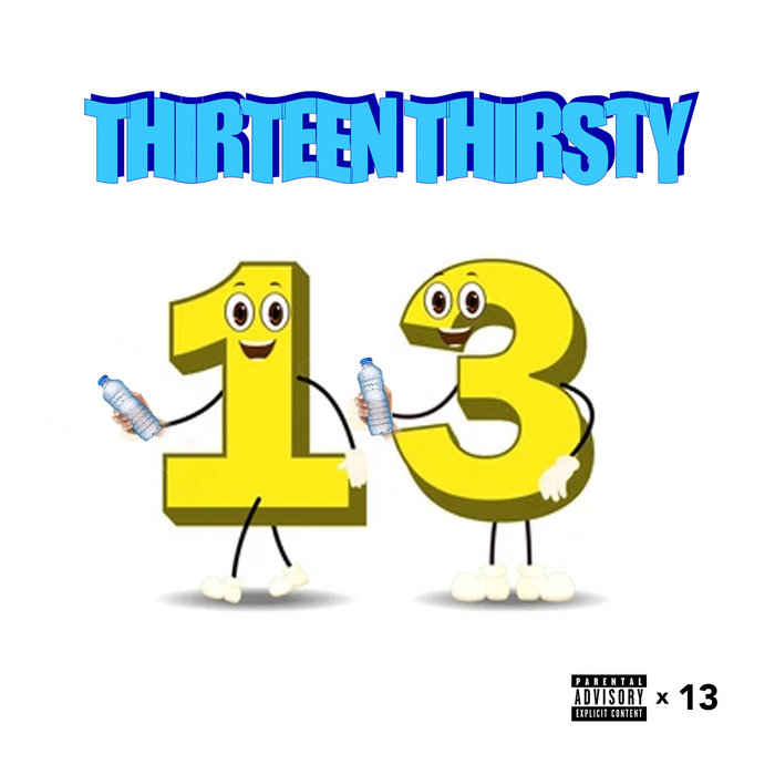 Thirteen Thirsty | Karate Hawk