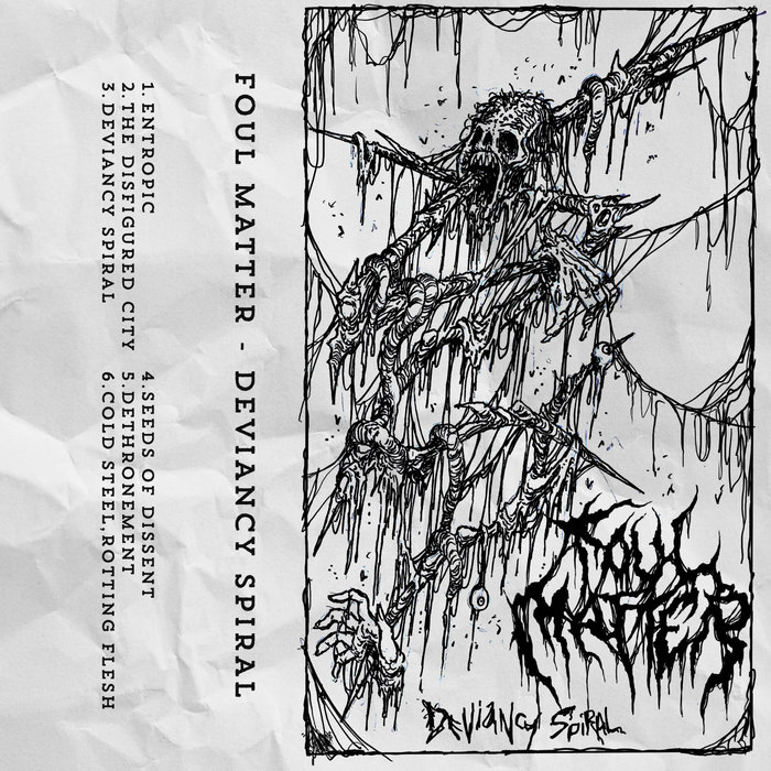 Deviancy Spiral demo | Foul Matter