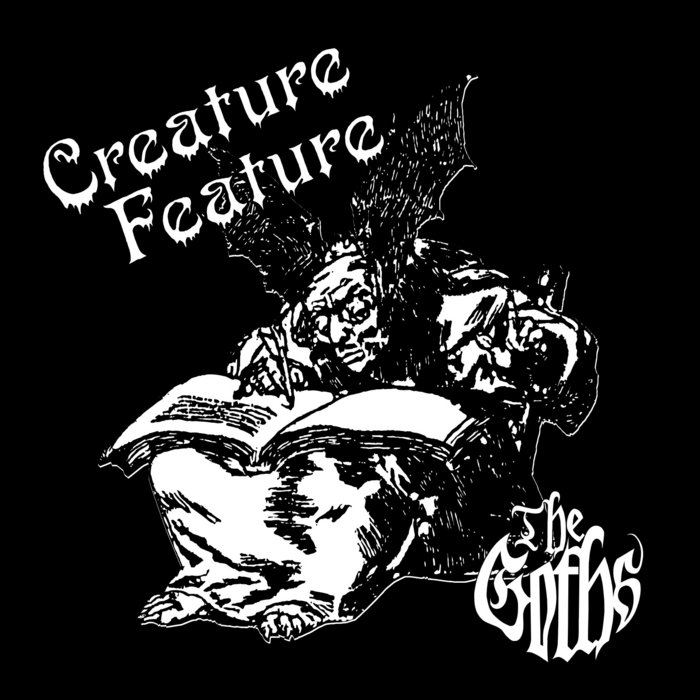 Creature Feature (album) | The Goths