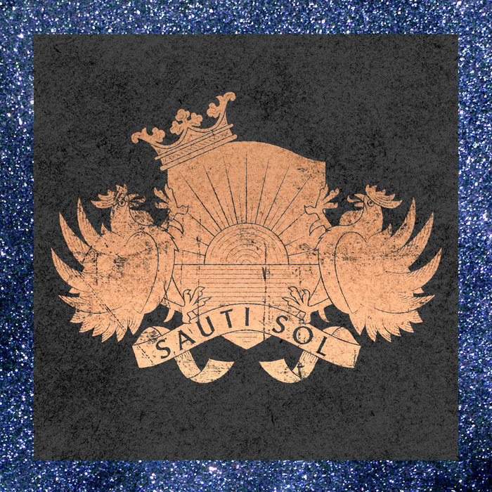 Sauti Sol | Sauti Sol | Penya Africa