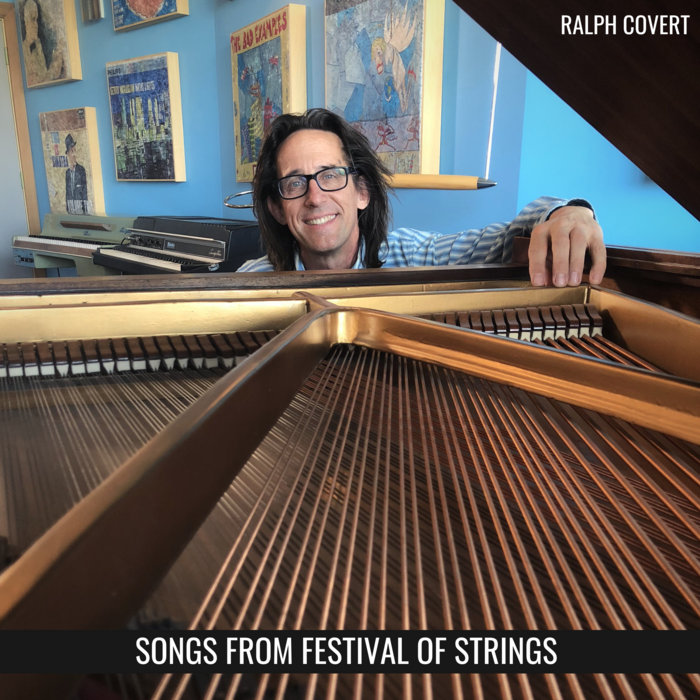 Songs From Festival of Strings | Ralph Covert | The Bad Examples