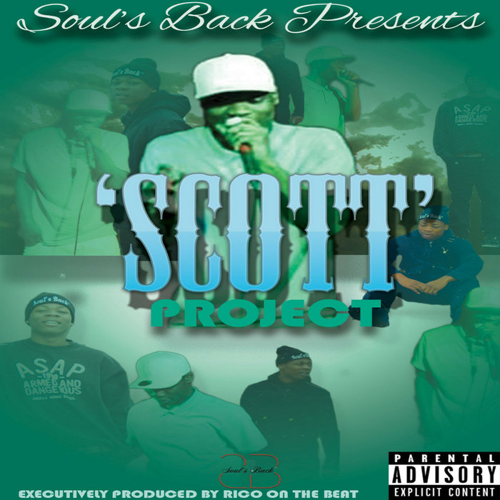 The Scott Project | SCOTT | Soul's Back