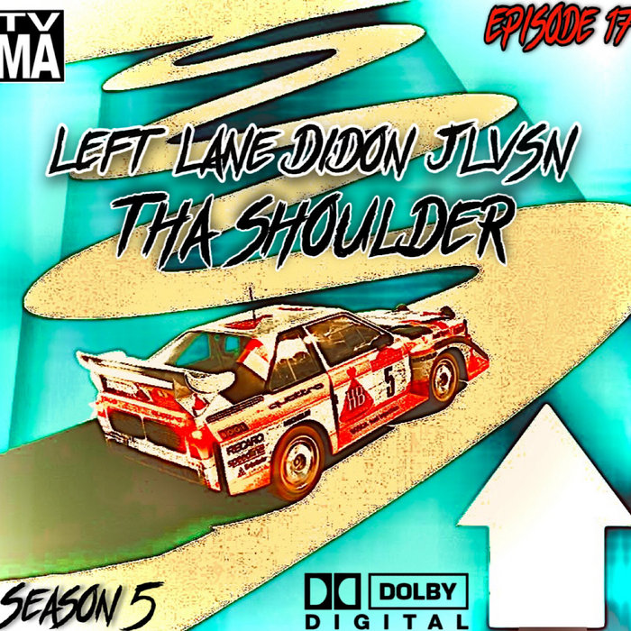 Tha Shoulder Episode 17 | Left Lane Didon & JLVSN | Phonic Art