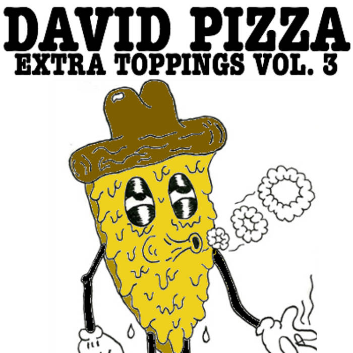 EXTRA TOPPINGS VOL. THREE | EXTRA TOPPINGS VOL. ONE