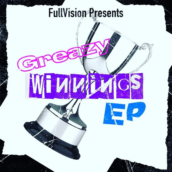 Greazy Winnings | FULLVISION