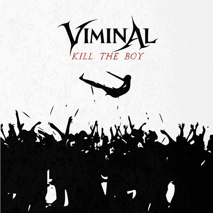 Kill The Boy | Viminal