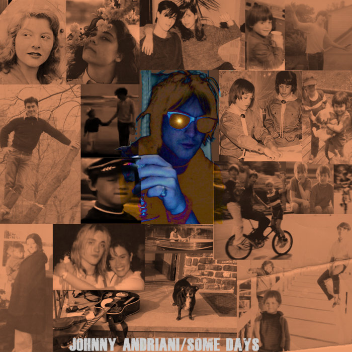 Some Days | Johnny Andriani