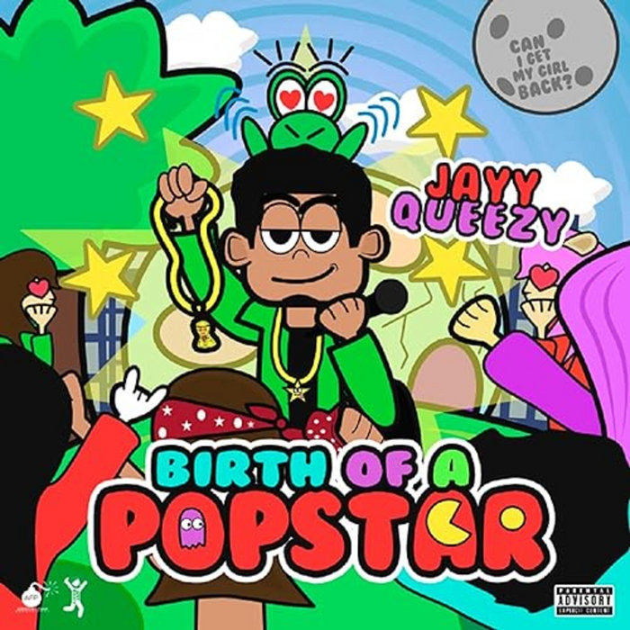 Birth Of A Popstar | Jayy Queezy