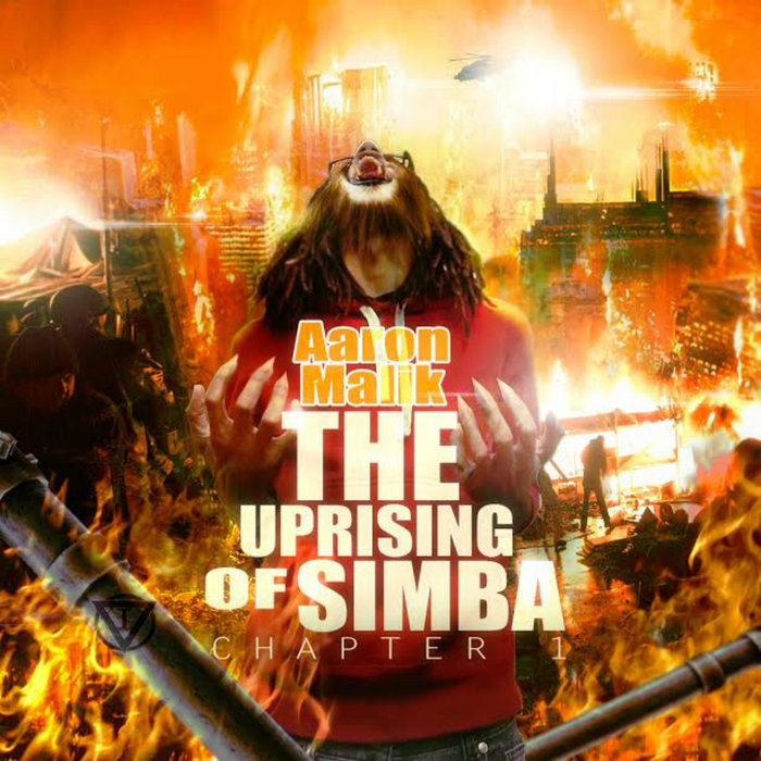 The Uprising Of Simba Chapter 1 | Aaron Malik