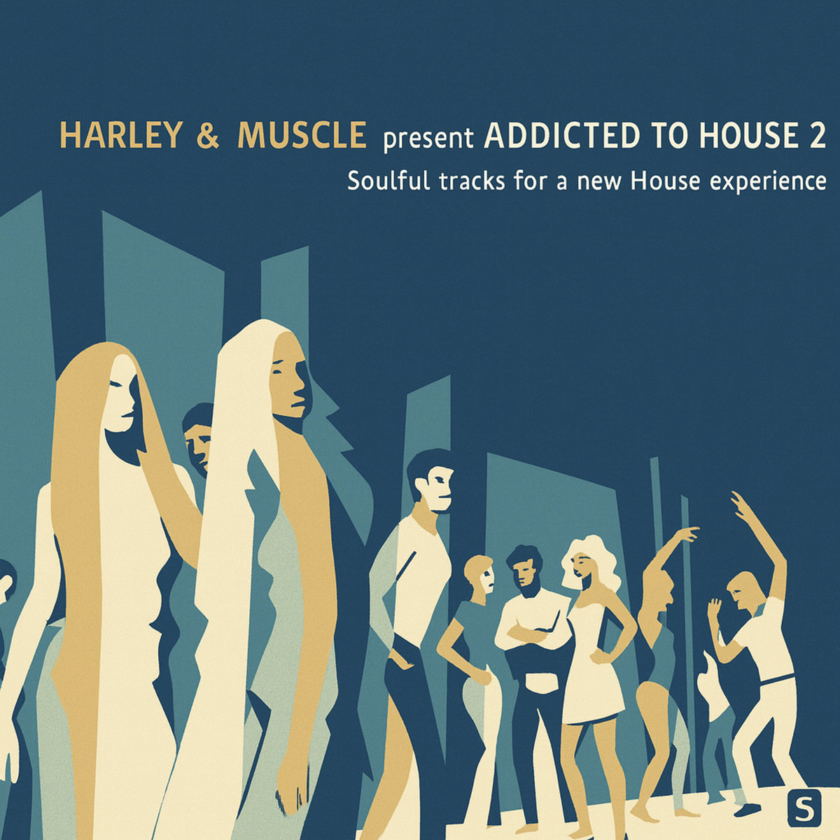 Addicted To House 2 | Various Artists | H&Muscle Sound
