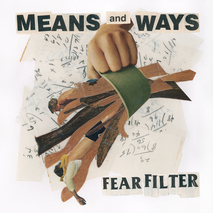 Fear Filter | Means and Ways