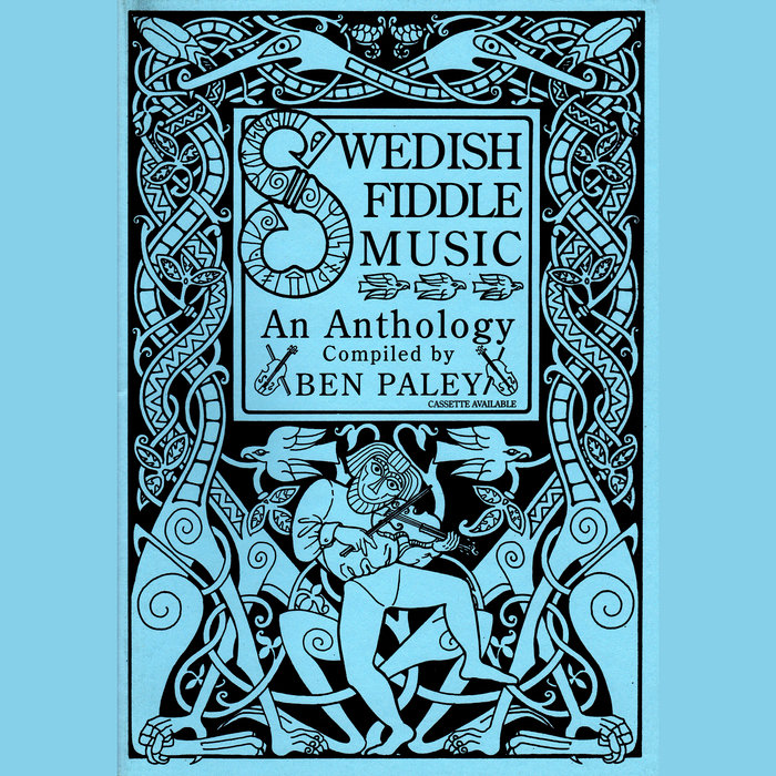 Swedish Fiddle Music: An Anthology | Ben Paley