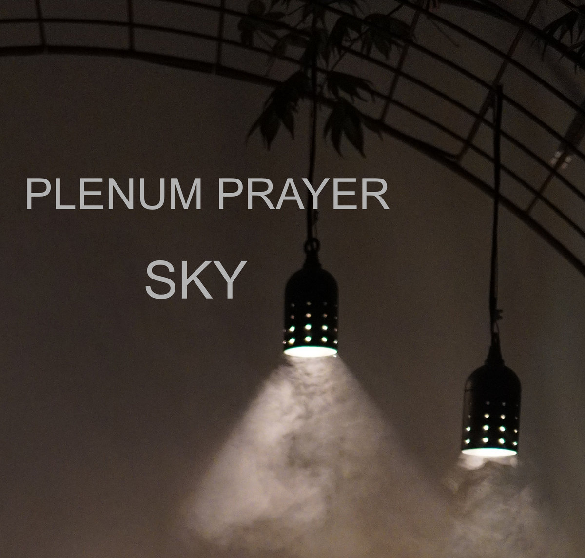 Plenum Prayer/Sky | Sheri Swanson & Don Swanson | Don Swanson