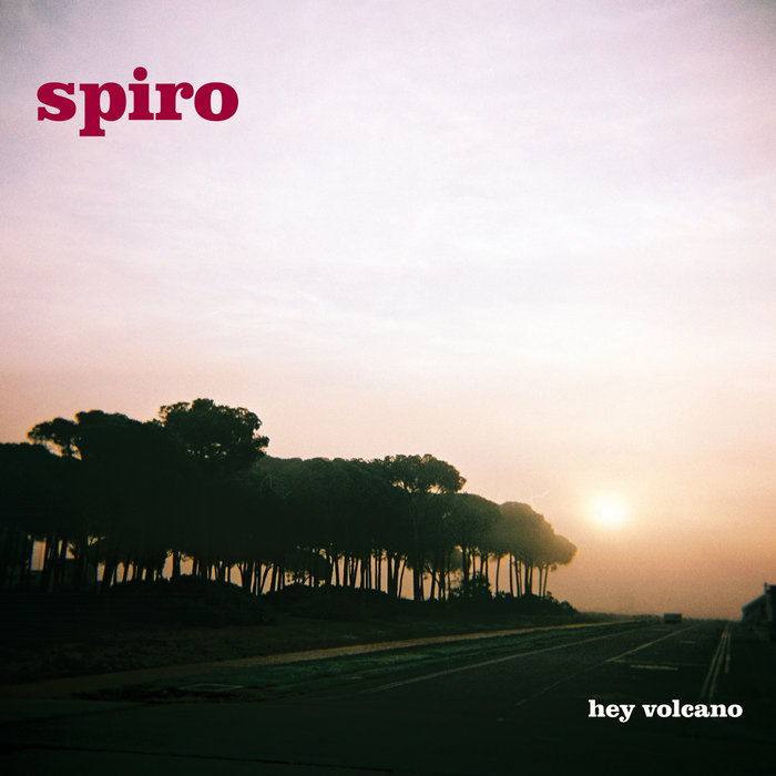 hey volcano | Spiro