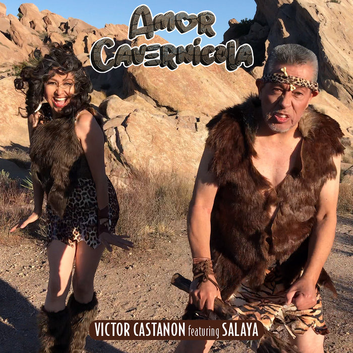 Victor Castanon feat. Salaya - Amor Cavernicola | Victor Castanon