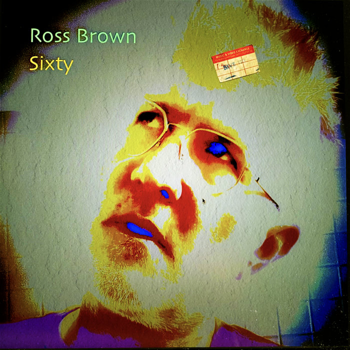 Sixty | Ross Brown