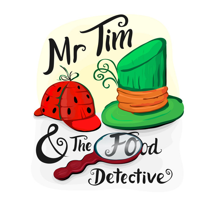 Takes Ten Tastes | Mr Tim and the Food Detective | Mr Tim and The Fuzzy ...