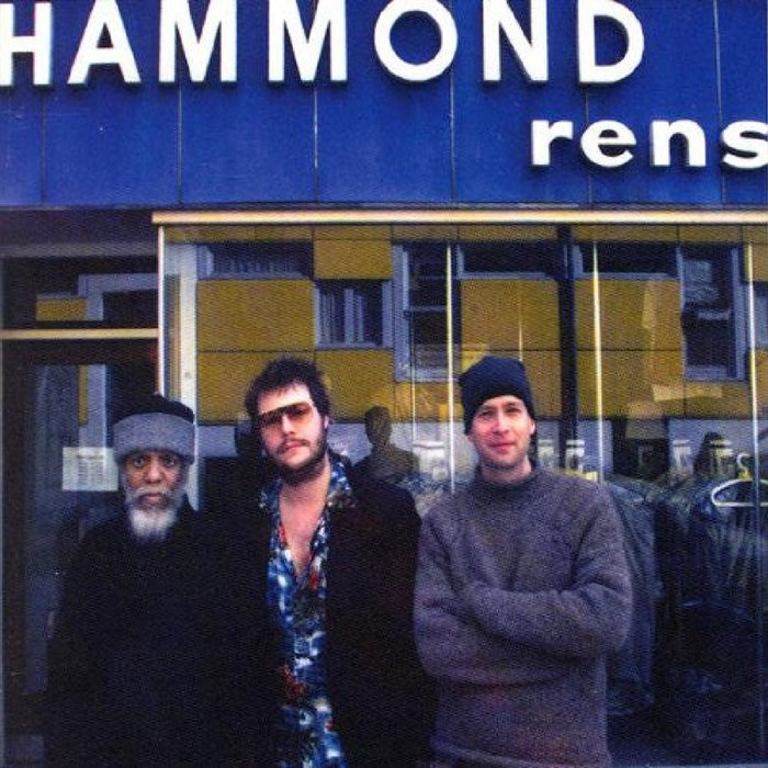Hammond Rens | Kresten Osgood, Dr. Lonnie Smith, Michael Blake ...