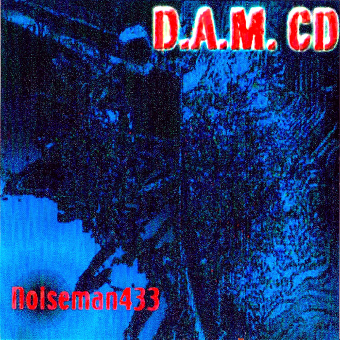 D.A.M. CD | Noiseman433