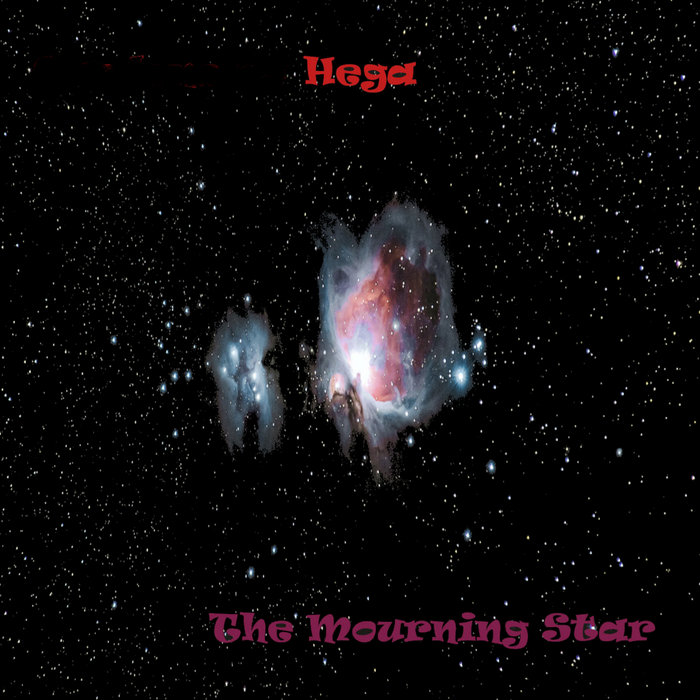 The Mourning Star | Hega