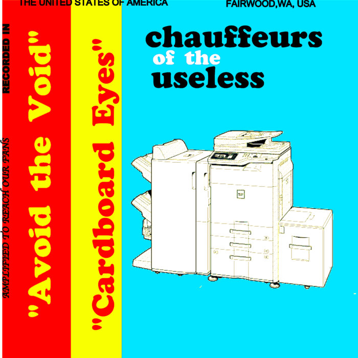 Avoid The Void | Chauffeurs Of The Useless | Reedco. Records