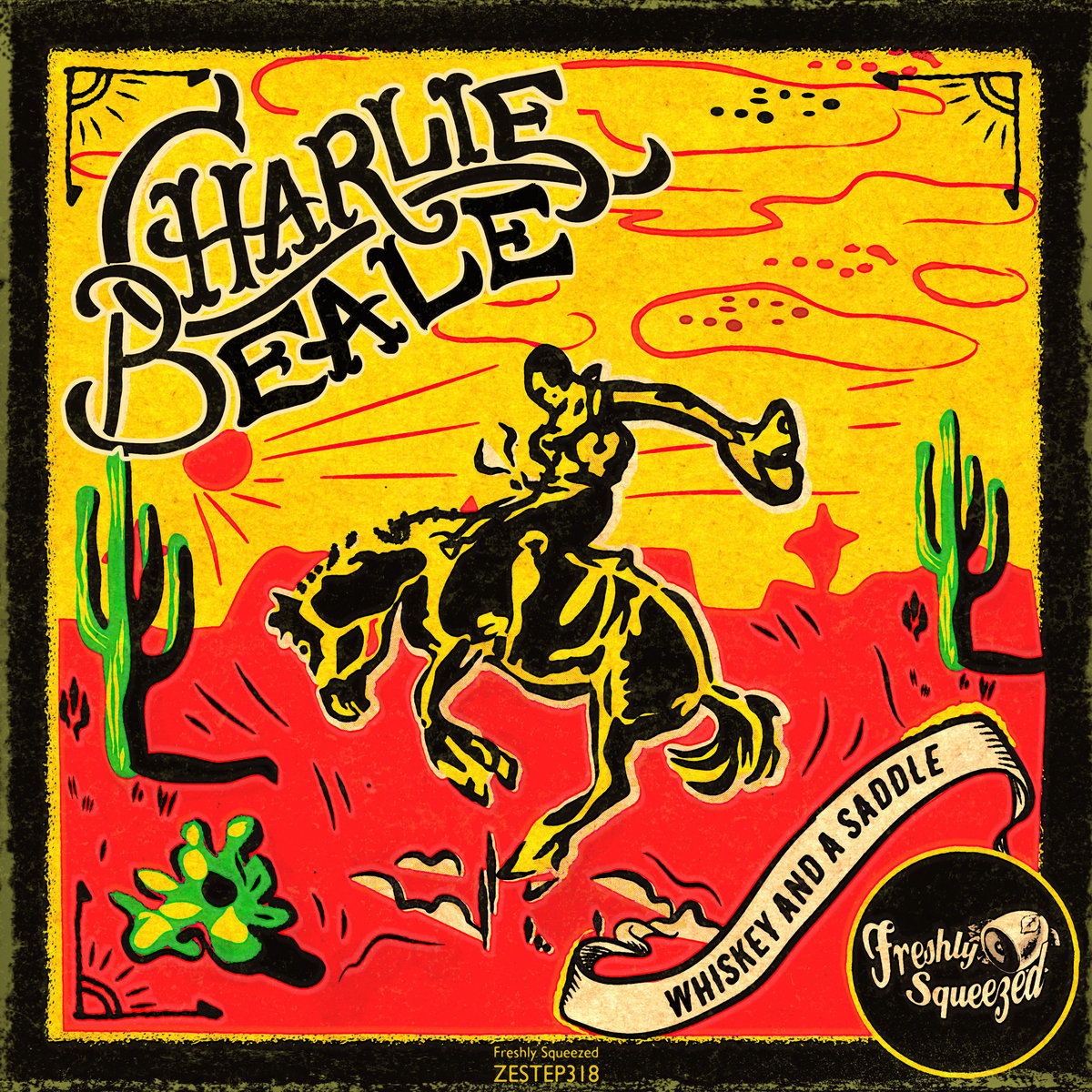 Whiskey and a Saddle | Charlie Beale