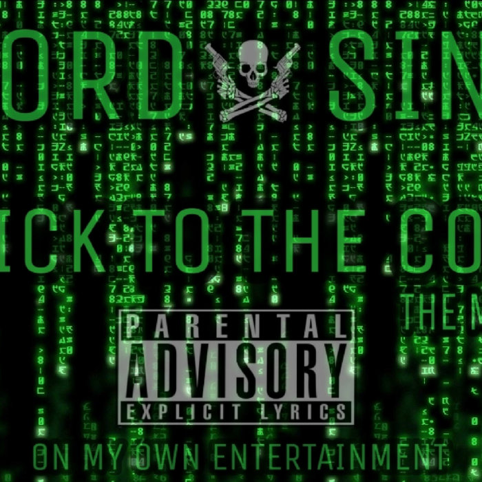Stick to the code | lord sin | lordsin