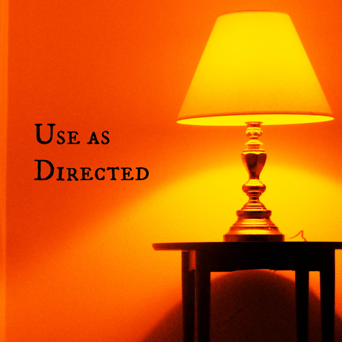 Use As Directed | Medicinal