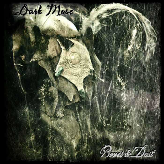 Bones & Dust | Dark Muse
