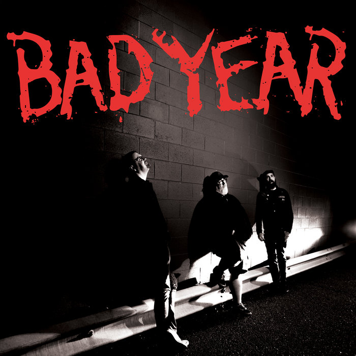 Bad Year | Bad Year | Motorcycle Potluck Records