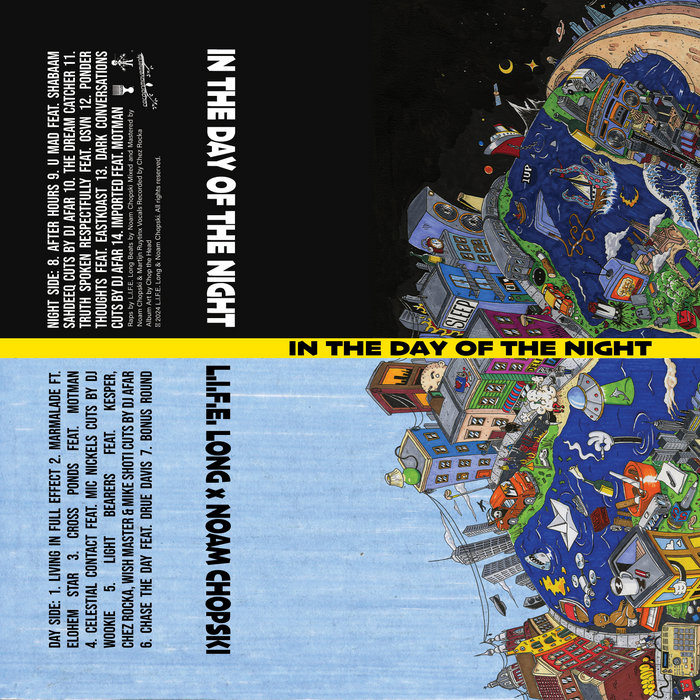 In the Day of the Night | L.I.F.E. Long, Noam Chopski | Culture Power45