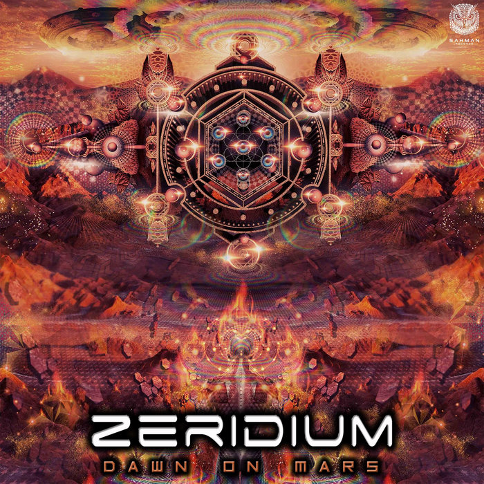 Dawn on Mars | Zeridium (Sahman Records) | Sahman Records